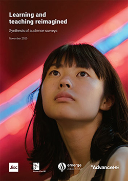 Learning and teaching reimagined: synthesis of audience surveys - Jisc ...